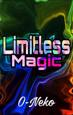 Limitless Magic | Scribble Hub