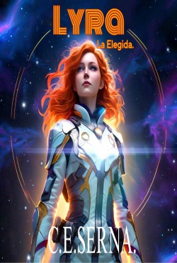 Lyra la Elegida | Scribble Hub
