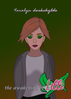 The Awakening of Lilli | Scribble Hub