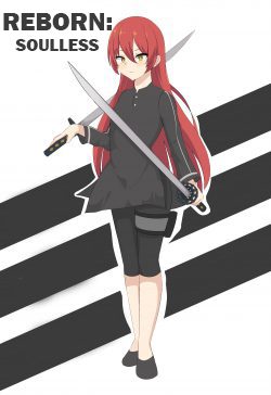 REBORN Soulless | Scribble Hub