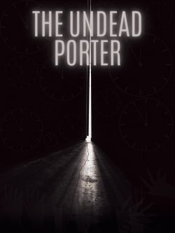 The undead porter | Scribble Hub