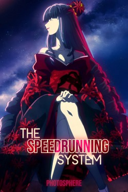 Multiverse Speedrunning System | Scribble Hub