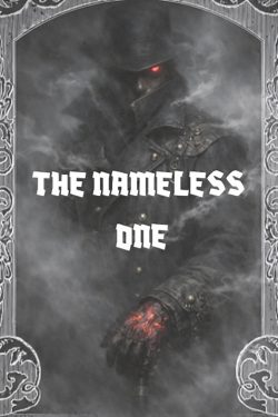 THE NAMELESS ONE | Scribble Hub