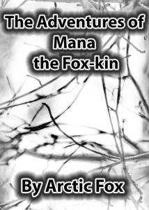 The Adventures of Mana the Fox-kin | Scribble Hub