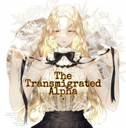 The Transmigrated Alpha | Scribble Hub
