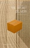 The Secret Delivery | Scribble Hub