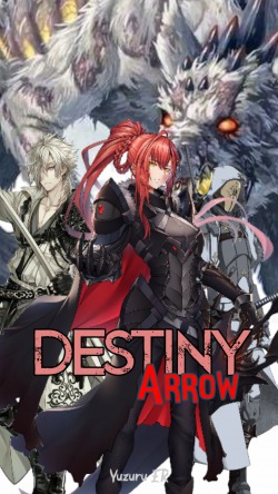 Destiny Arrow | Scribble Hub