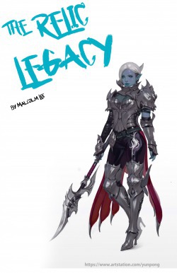 The Relic Legacy | Scribble Hub