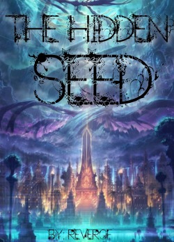 The Hidden Seed | Scribble Hub