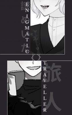 The Enigmatic Traveller | Scribble Hub