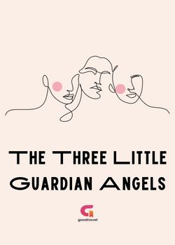 The Three Little Guardian Angels | Scribble Hub