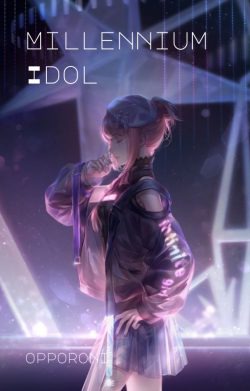 Millennium Idol | Scribble Hub