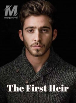 The First Heir | Scribble Hub