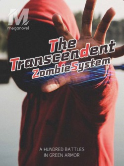 The Transcendent Zombie System | Scribble Hub