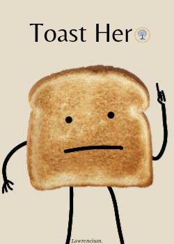 Toast Hero | Scribble Hub