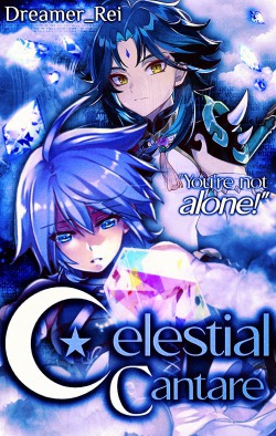 Celestial Cantare | Scribble Hub