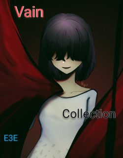 Vain Collection | Scribble Hub