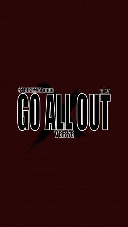 Go. All. Out. | Scribble Hub
