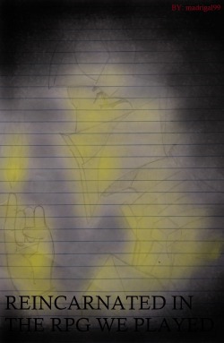 Reincarnated in an RPG we Played | Scribble Hub