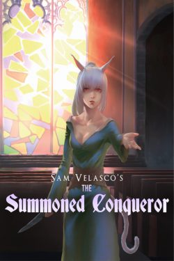 The Summoned Conqueror | Scribble Hub
