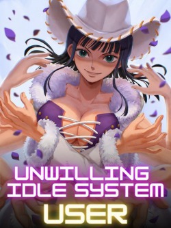One Piece: Unwilling Idle System User | Scribble Hub