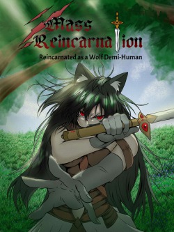 Mass Reincarnation – Reincarnated As A Wolf Demi-Human | Scribble Hub