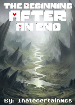 The Beginning After An End | Scribble Hub