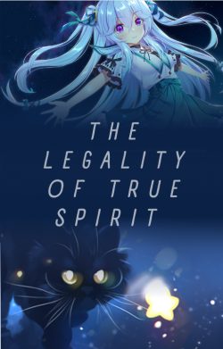 The Legality of True Spirit | Scribble Hub