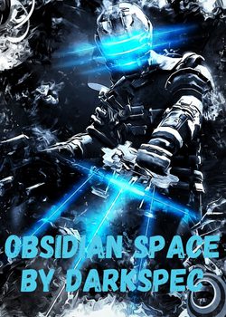 Obsidian Space | Scribble Hub