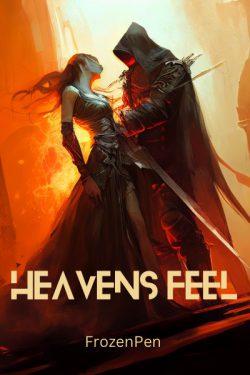 HEAVENS FEEL | Scribble Hub