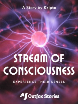 Stream of Consciousness | Scribble Hub