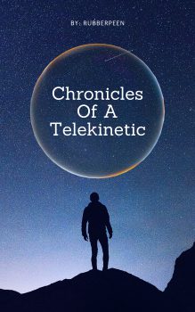 Chronicles Of A Telekinetic | Scribble Hub