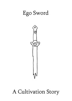 Ego Sword | Scribble Hub
