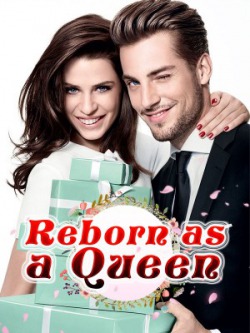 Reborn as a Queen | Scribble Hub