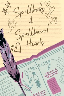 Spellbooks & Spellbound Hearts | Scribble Hub