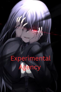 Experimental Agency | Scribble Hub
