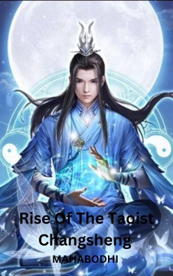 Rise Of The Taoist Changsheng | Scribble Hub