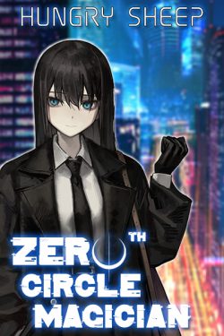 Zeroth Circle Magician | Scribble Hub