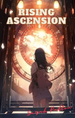 Rising Ascension | Scribble Hub
