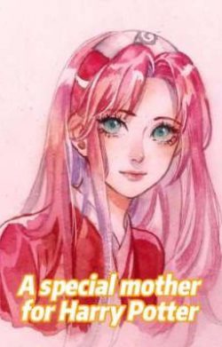 A special mother for Harry Potter | Scribble Hub