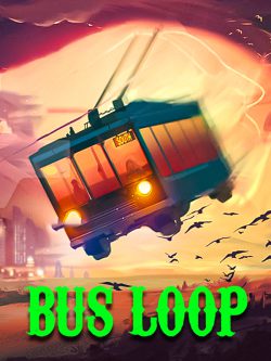 Bus Loop ( A Modern Time Loop Story ) | Scribble Hub