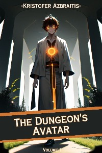 The Dungeon’s Avatar | Scribble Hub