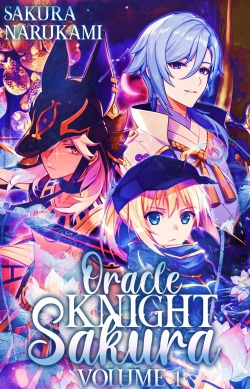 Oracle Knight Sakura | Scribble Hub