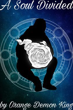A Soul Divided | Scribble Hub