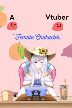 A Female Character Vtuber | Scribble Hub