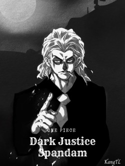 One Piece: Dark Justice Spandam | Scribble Hub