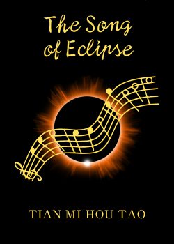 The Song of Eclipse | Scribble Hub
