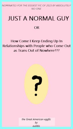 Just a Normal Guy, or How Come I Keep Ending Up In Relationships with ...