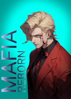 Mafia Reborn | Scribble Hub