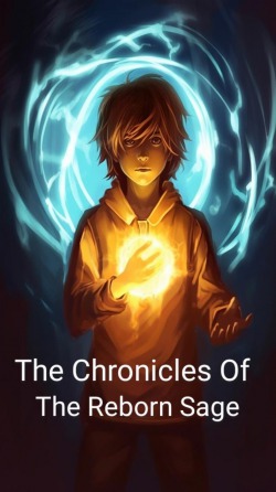 Chronicles of the Reborn Sage | Scribble Hub